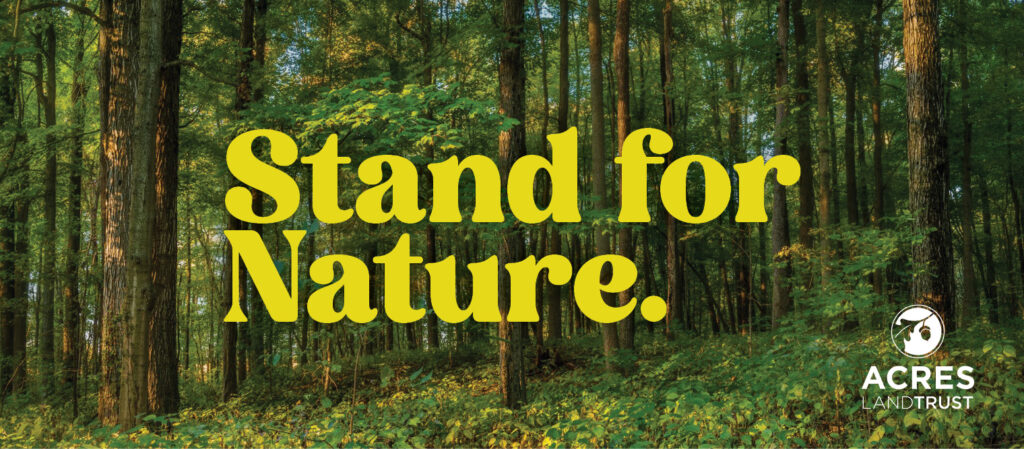 Stand For Nature Donation - ACRES Land Trust